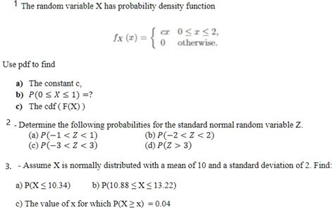 SOLVED The Random Variable X Has Probability Density Function 0