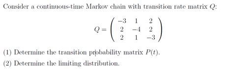 consider a continuous time markov chain with