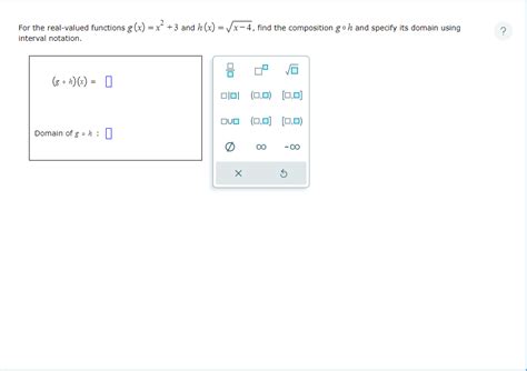 solved for the real valued functions g x x2 3 and h x x−4