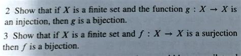 solved show that if x is a finite set and the function g x xis an injection then g is a