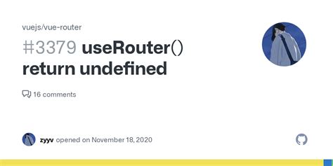 Userouter Return Undefined Issue Vuejs Vue Router Github
