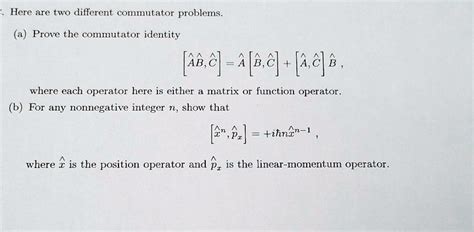 solved here are two different commutator problems a prove the commutator identity [a 2 a 0