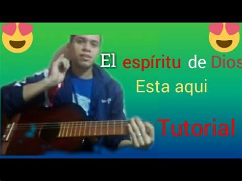 Tutorial guitarraEspíritu de Dios esta aquiguitarra acústica fácil