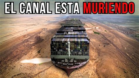 ALERTA MUNDIAL La Crisis del Canal de Panamá que Impactará Tu