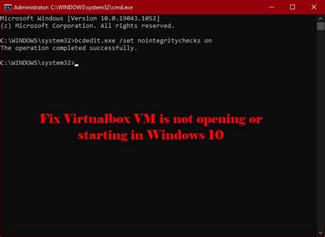 virtualbox vm is not opening or starting in windows 10 not open windows versions microsoft