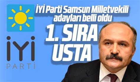 İYİ Parti nin Samsun milletvekili aday listesi belli oldu SİYASET