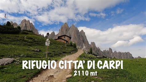 RIFUGIO CITTA DI CARPI 2110mt YouTube