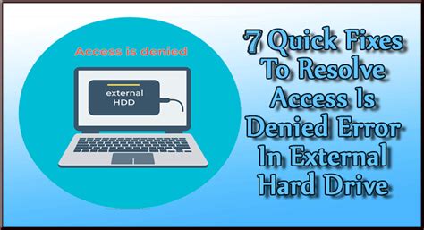 Best Fixes For External Hard Drive Access Denied Error