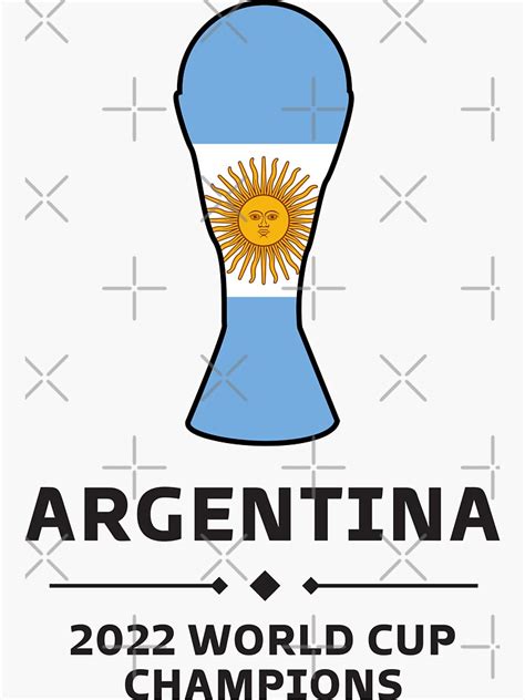 Argentina 2022 World Cup Champions Argentina Winner World Cup 2022