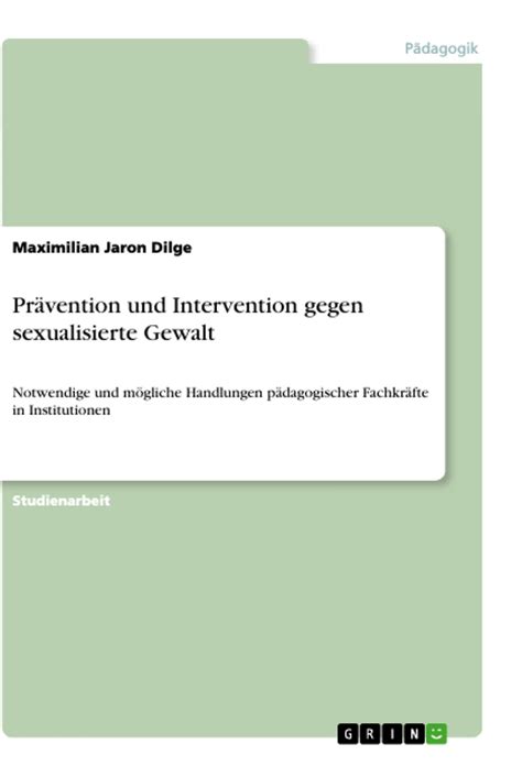 Prävention und Intervention gegen sexualisierte Gewalt GRIN Grin