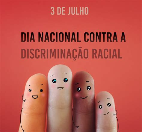 03 de Julho Dia Nacional de Combate à Discriminação Racial Jornal