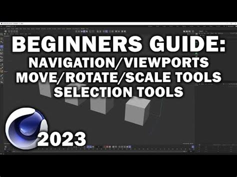 Cinema 4d 2023 Beginners Guide Pt 2 Navigation Viewports Move Rotate