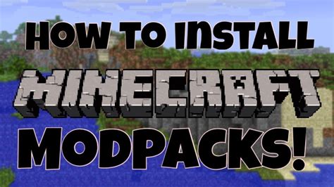 How To Install ModPacks Tutorial YouTube