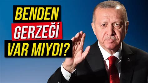 BENDEN GERZEĞİ VAR MIYDI YouTube