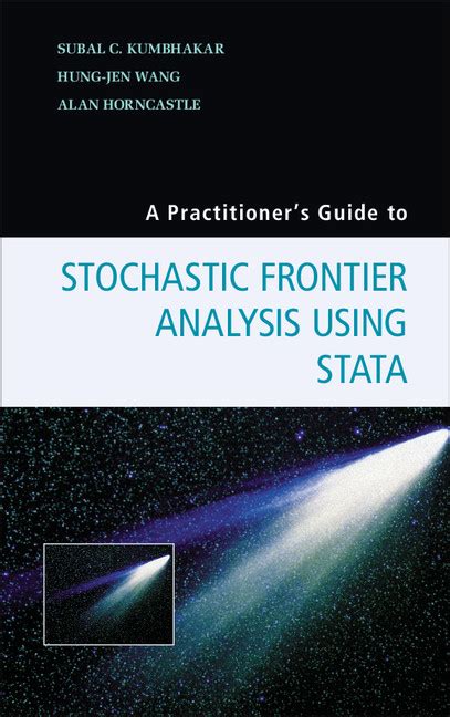 a practitioner s guide to stochastic frontier analysis using stata