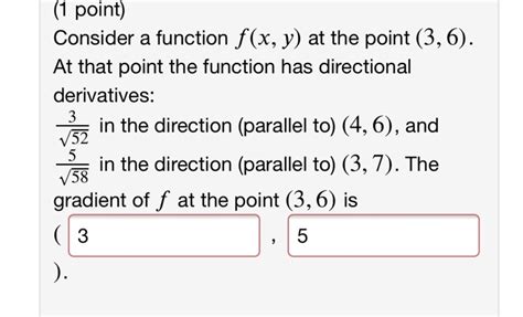 solved 1 point consider a function f x y at the point