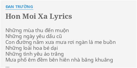 HON MOI XA LYRICS by ĐAN TRƯỜNG Những mùa thu đến