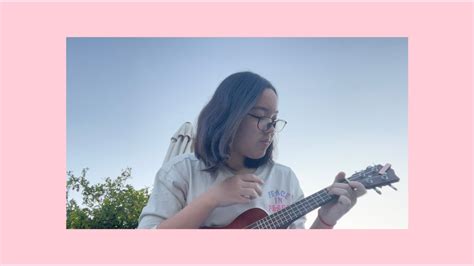 Rosas Nica Del Rosario Ft Gab Pangilinan Short Cover On Ukulele