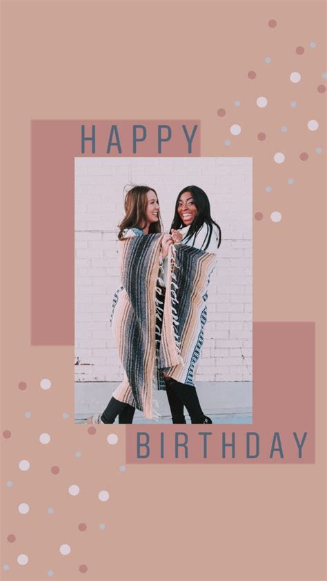 Happy Birthday On Instagram Story Say It With Style And Make Your