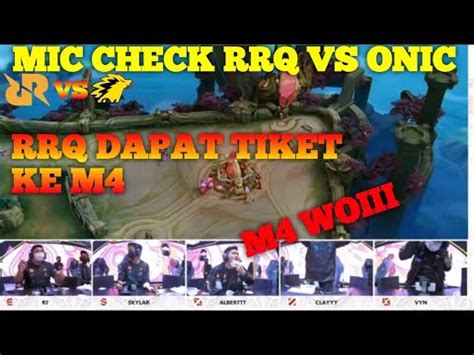 MIC CHECK RRQ VS ONIC RRQ MASUK M4 SERIES DAN MASUK GRAND FINAL