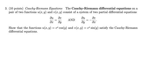 solved 3 10 points cauchy riemann equations the