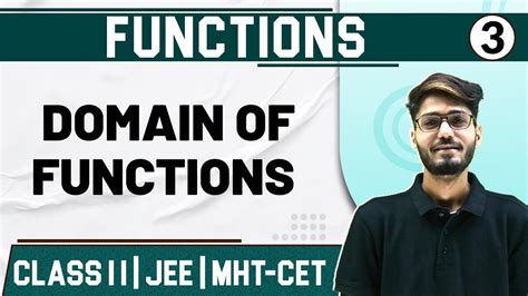 functions 03 domain of functions maths class11th mhtcet jee youtube