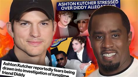 EXPOSING Ashton Kutcher And Diddy S BIZARRE Friendship CRAZY Parties