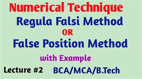regula falsi method false position method method of linear interpolation numerical
