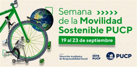 Vuelve la Semana de Movilidad Sostenible PUCP 2022 Dirección