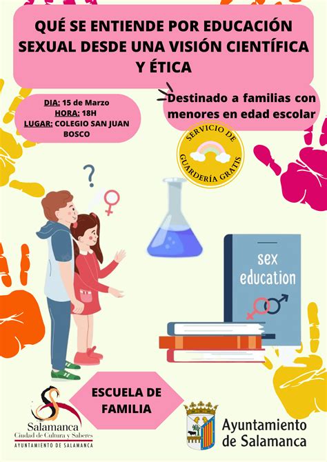 Escuela De Familia Qué Se Entiende Por Educación Sexual Desde Una Visión Científica Y ética 15