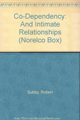 co dependency and intimate relationships norelco box subby robert 9781558740983 abebooks