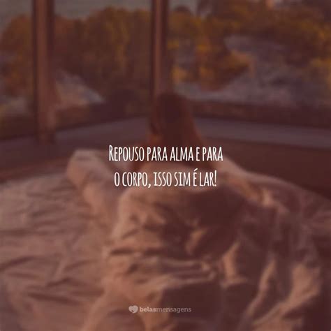 40 frases sobre lar para agradecer por ter uma casa abençoada