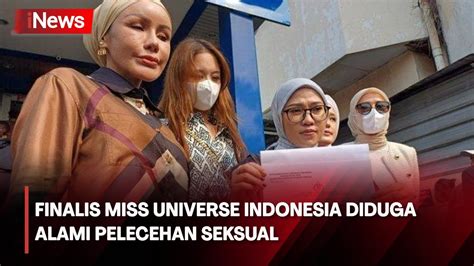 Finalis Miss Universe Indonesia Laporkan Dugaan Pelecehan Seksual Saat