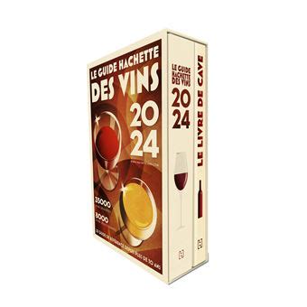 Coffret Guide Hachette Des Vins 2024 Guide Des Vins Livre De