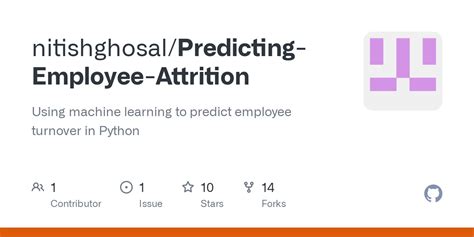 github nitishghosal predicting employee attrition using machine learning to predict employee