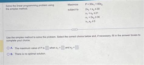 answered solve the linear programming problem… bartleby