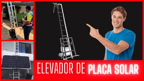 Escada Elevador Placa Solar Escada Para Subir Painel Solar YouTube