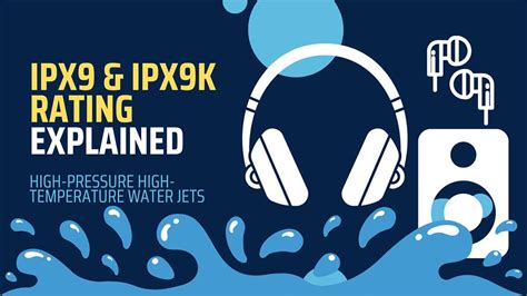 IPX9 IPX9K Ratings Explained Resistance To High Pressure High