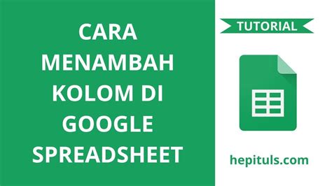 Cara Menambah Kolom Di Google Spreadsheet YouTube