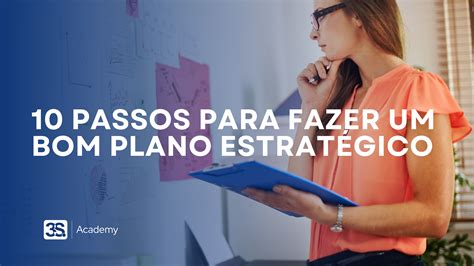 10 passos para fazer um bom planejamento estratégico Sales 3S