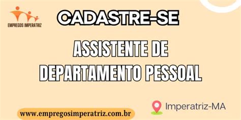Vaga Para Assistente De Departamento Pessoal Empregos Imperatriz