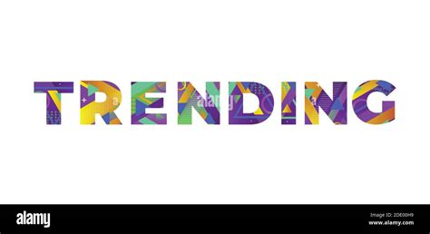 The Word Trending Concept Written In Colorful Retro Shapes And Colors