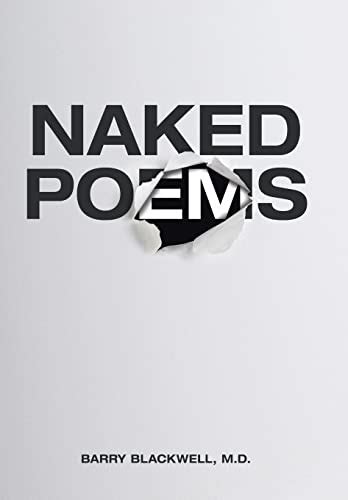 Naked Poems Blackwell M D Barry 9781524547141 AbeBooks