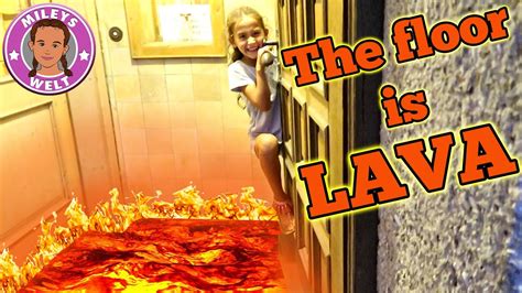 THE FLOOR IS LAVA Wir Spielen DER Boden IST LAVA MILEYS WELT