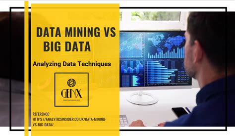 data mining vs big data analyzing data techniques