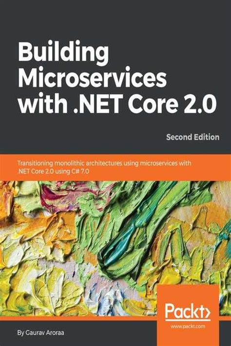 [pdf] building microservices with core 2 0 de gaurav aroraa libro electrónico perlego
