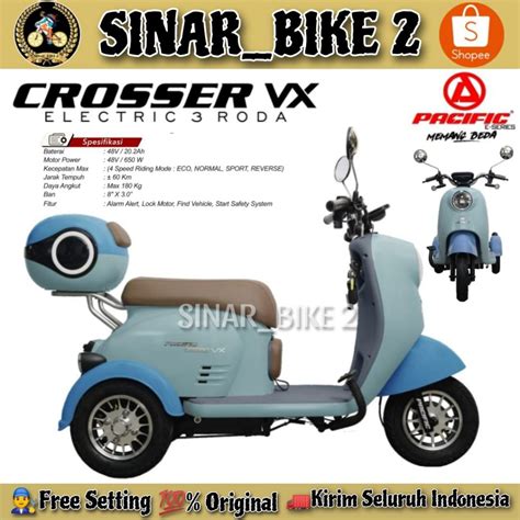 Jual Sepeda Motor Listrik PACIFIC CROSSER CROSSER VX Roda Tiga