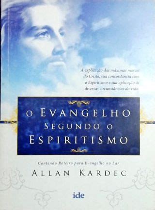 Evangelho Segundo O Espiritismo Allan Kardec Traça Livraria e Sebo