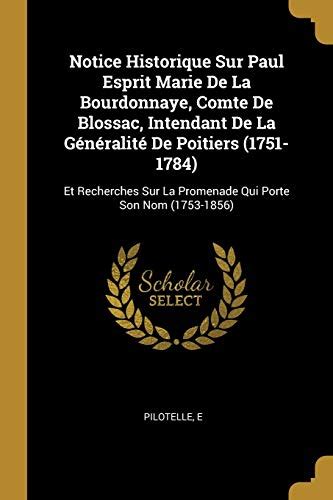 Notice Historique Sur Paul Esprit Marie De La Bourdonnaye Comte De