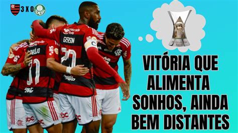 Grande vitória sobre o Palmeiras renova sonho de título dos torcedores